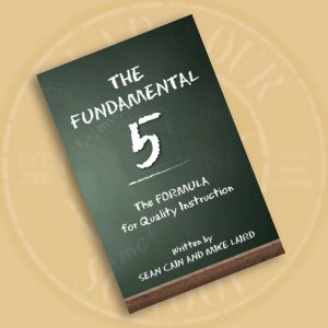 The Fundamental 5 Revisited - Lead Your School