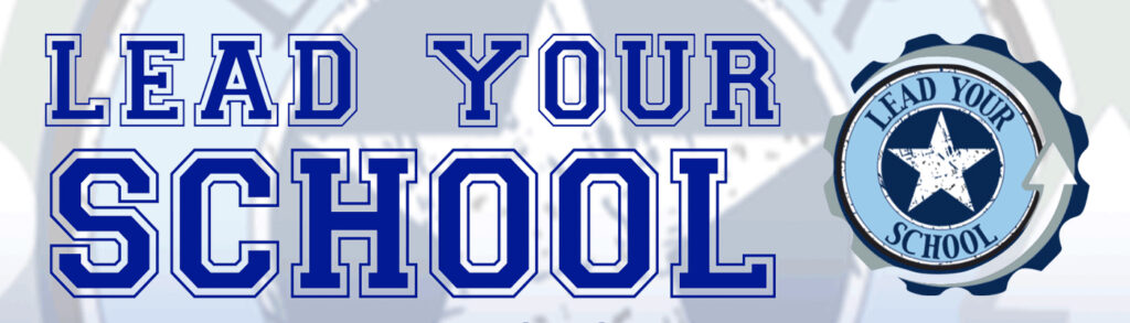 Home Lead Your School